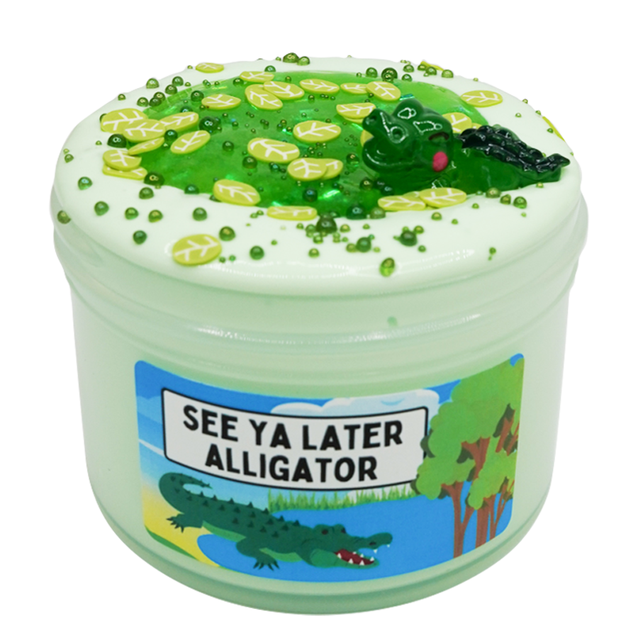 See Ya Later Alligator – Amma Slimes